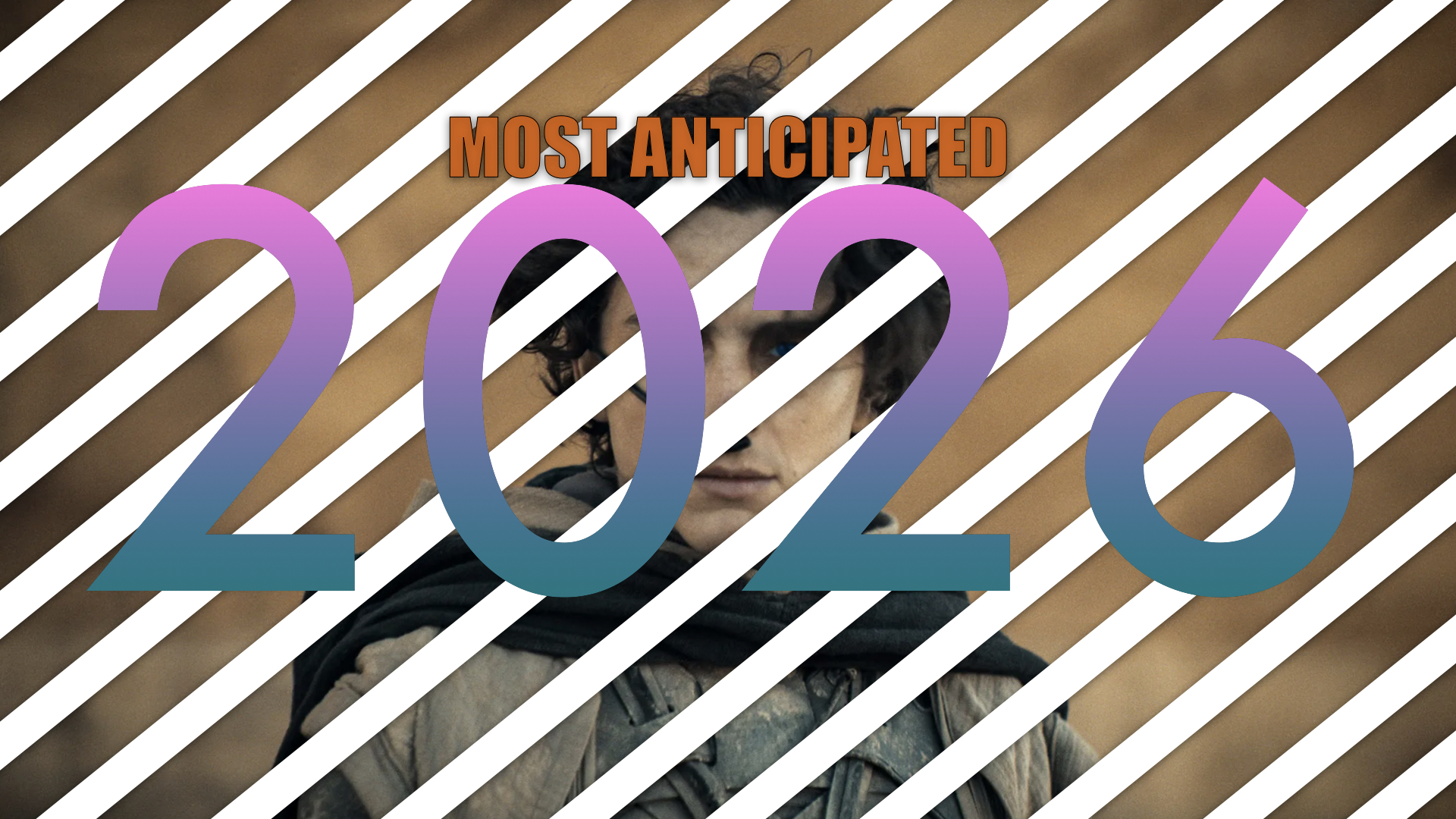 Top 26 Most Anticipated Movies of 2026 – I'm Jeffrey Rex